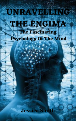 Unravelling The Enigma: The Fascinating Psychology Of The Mind - Naira Bookstore
